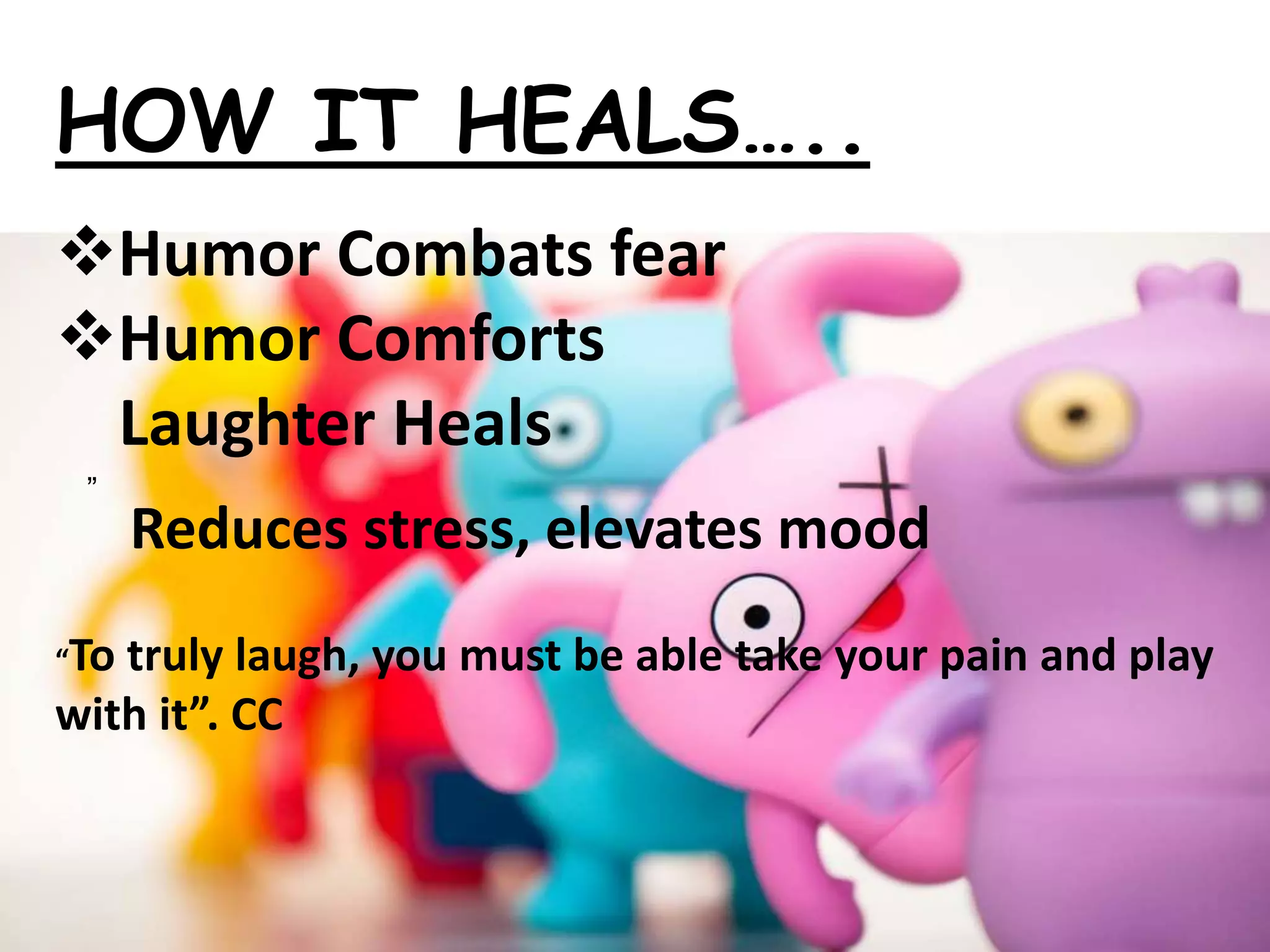 How humor heals | PPTX