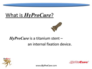 An Introduction to HyProCure | PPTX