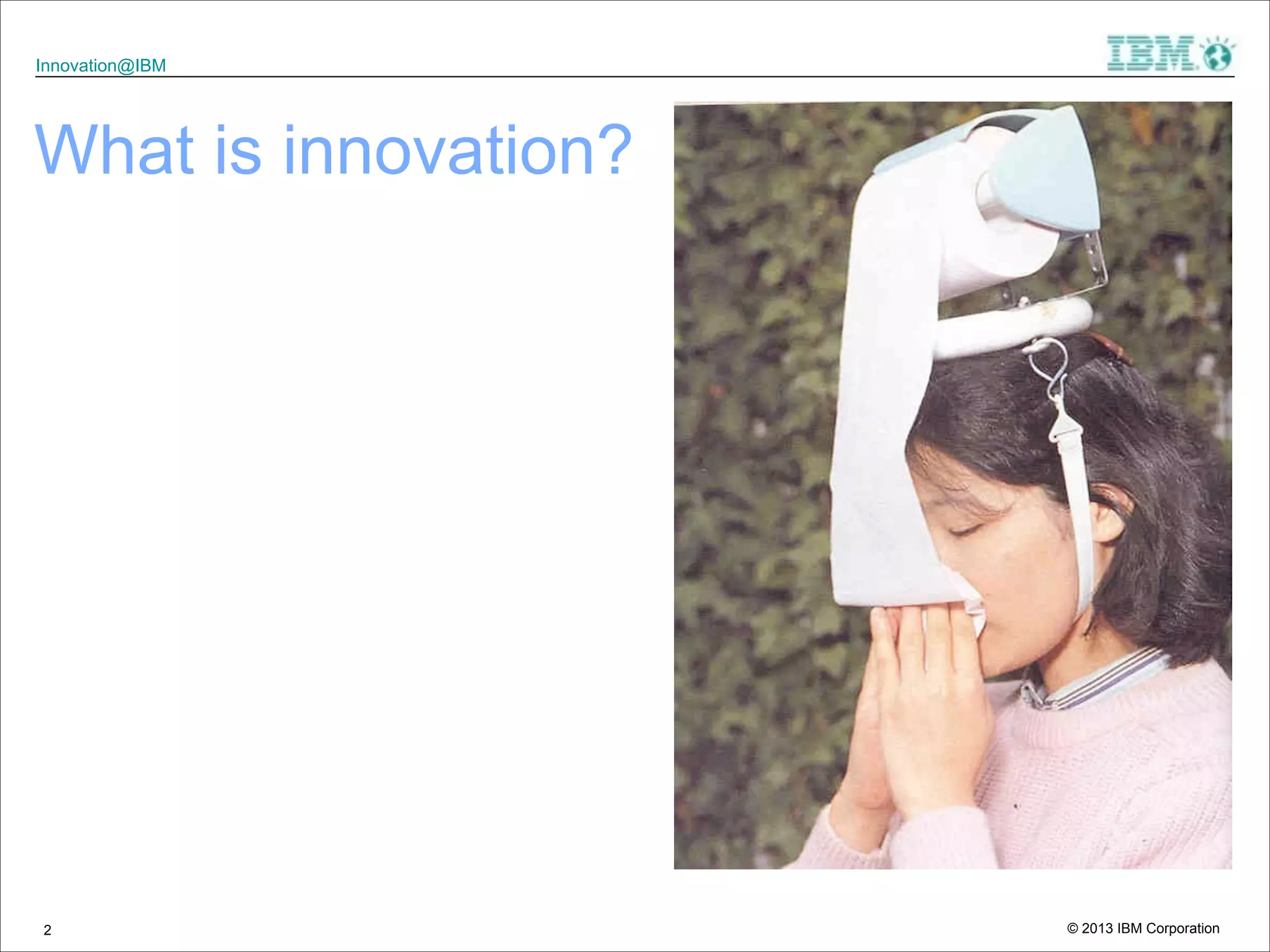 How IBM innovates dec 2013 - the front end of innovation in IBM | PDF ...