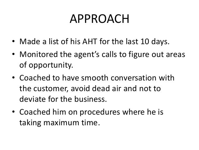 How I coached a new employee to reduce aht