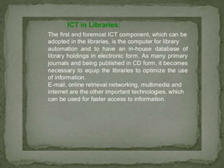 How ict used in libraries | PPT