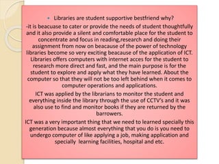 How ict used in libraries | PPTX