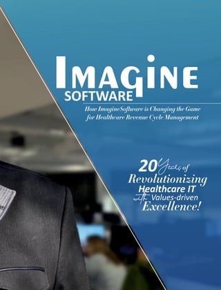 How ImagineSoftware is Changing the Game for Healthcare Revenue Cycle ...