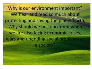How important our environment is | PPT