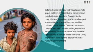 How Individuals can Support Street Children | PPT