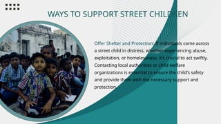 How Individuals can Support Street Children | PPT