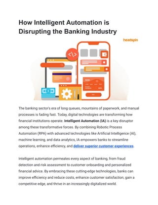 How Intelligent Automation is Disrupting the Banking Industry (1).pdf