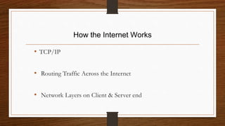 How internet works | PPTX