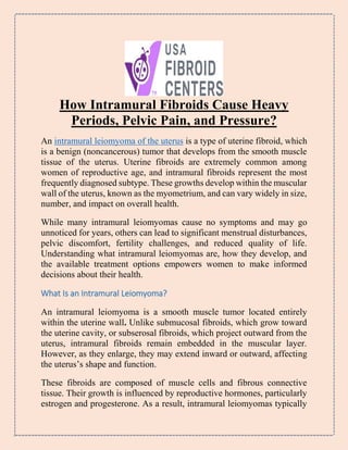 How Intramural Fibroids Cause Heavy Periods, Pelvic Pain, and Pressure.pdf