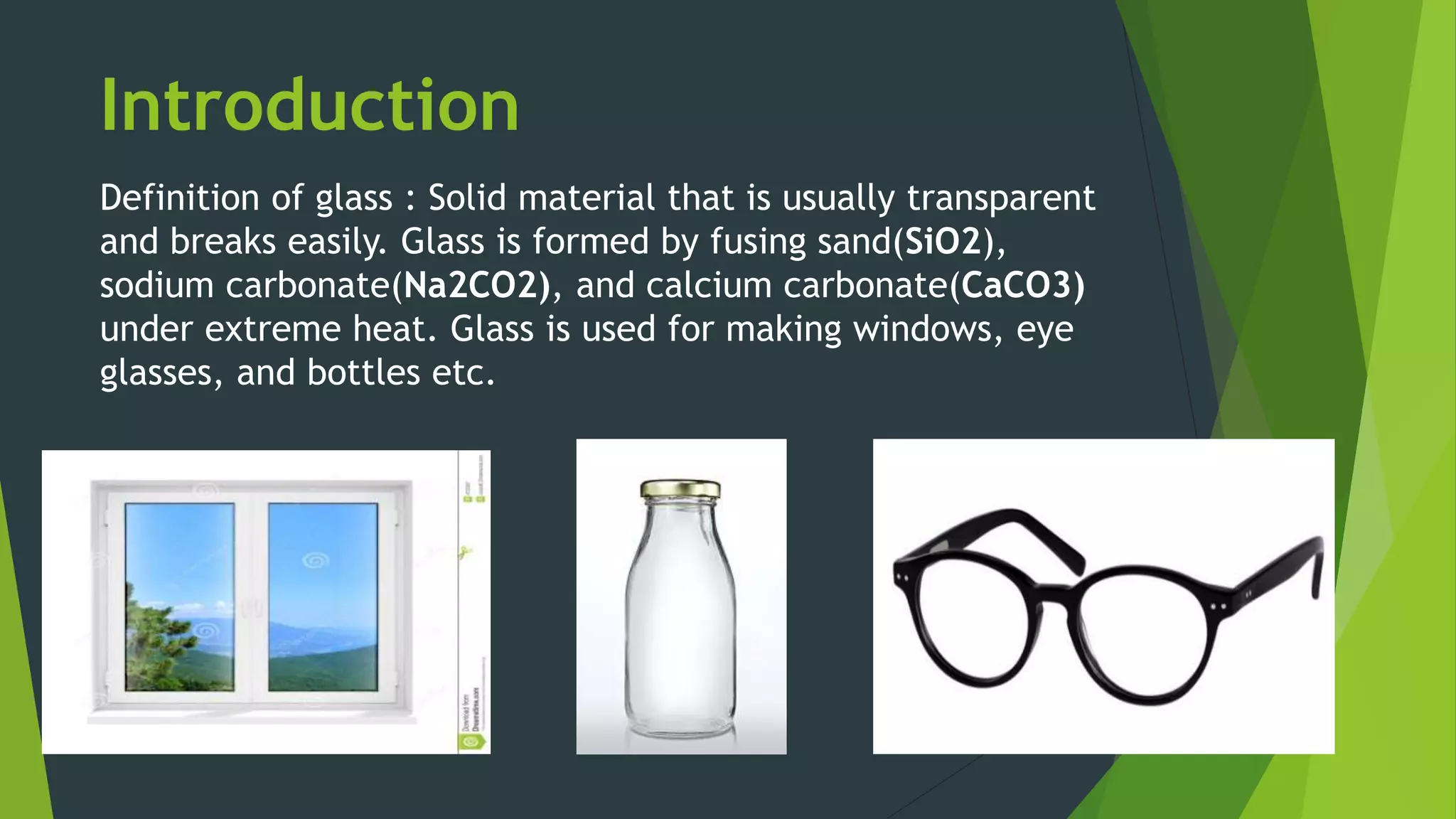 How is glass made | PPTX