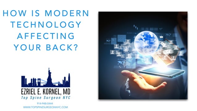 HOW IS MODERN TECHNOLOGY AFFECTING YOUR BACK? | PPT