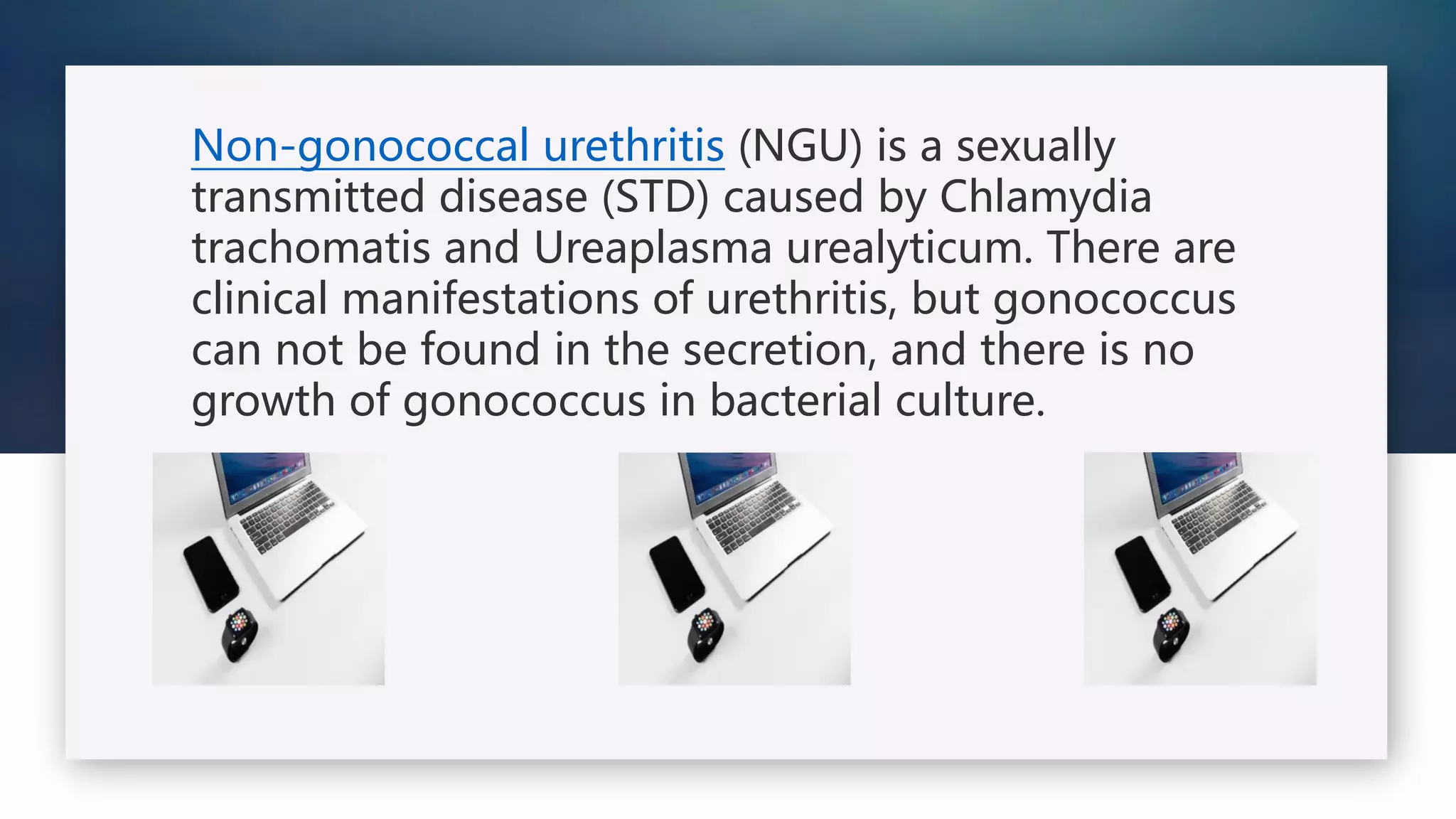 How Is Non-gonococcal Urethritis Transmitted? | PDF