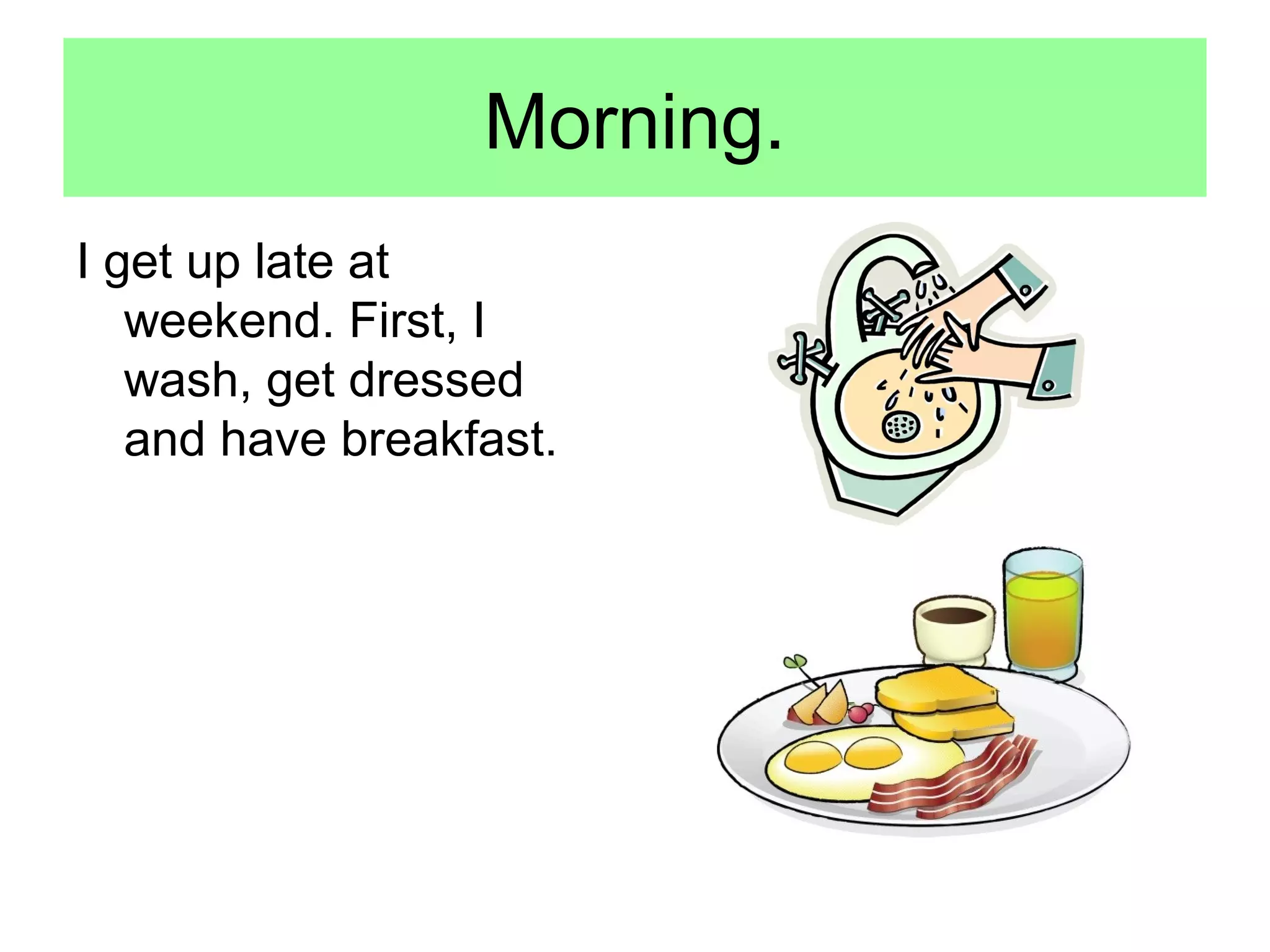 How i spend my weekend | PPT
