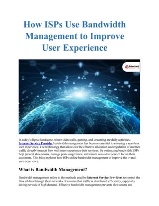 How ISPs Use Bandwidth Management to Improve User Experience.pdf