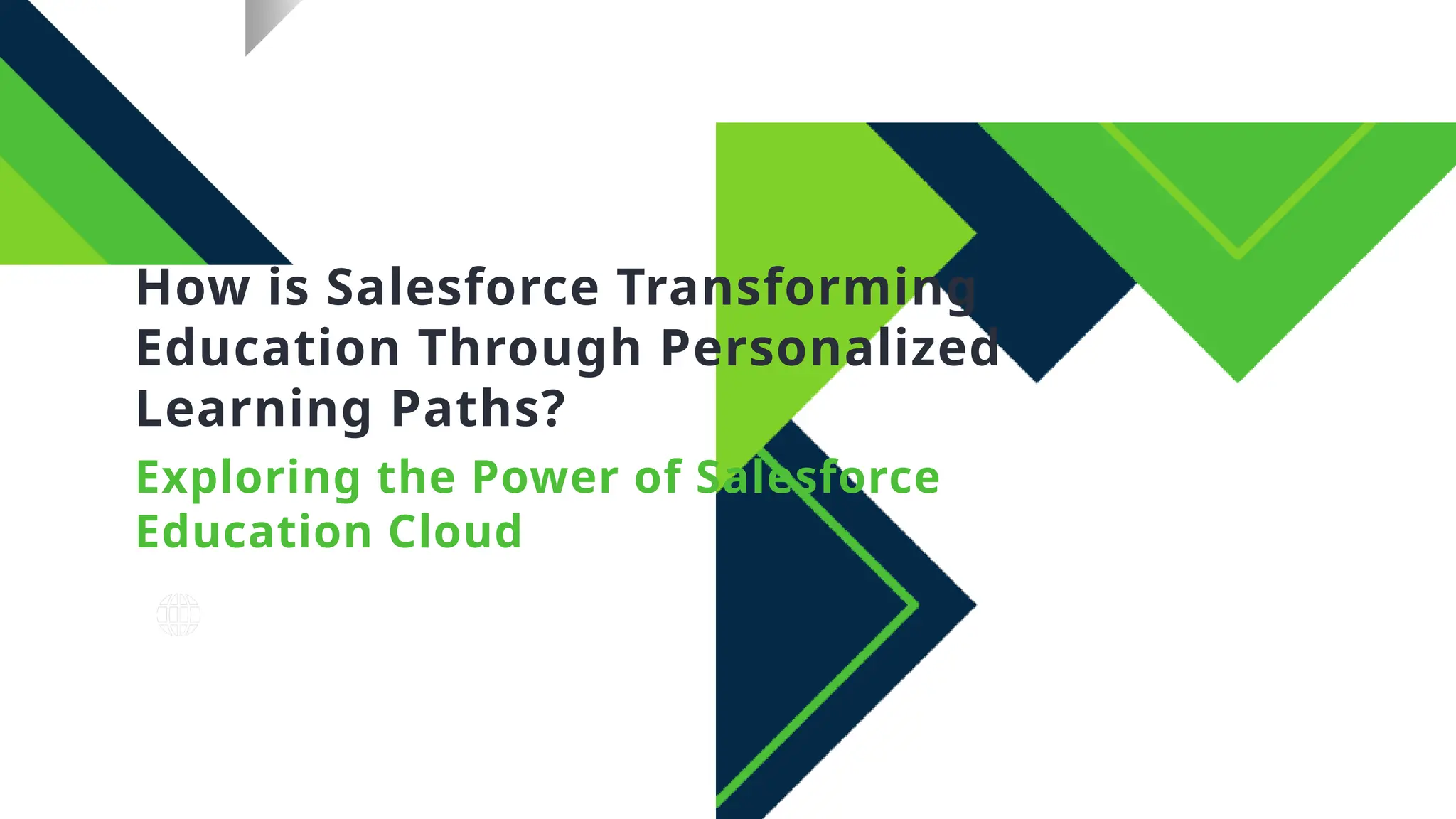 How is Salesforce Transforming Education Through Personalized Learning ...