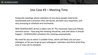 SCHEDULOGY - How is it different to any scheduling or calendar tool you ...