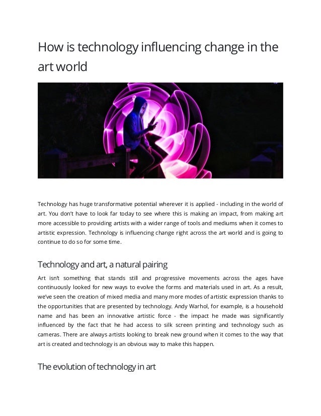 How is technology influencing change in the art world - Scott Fleary ...