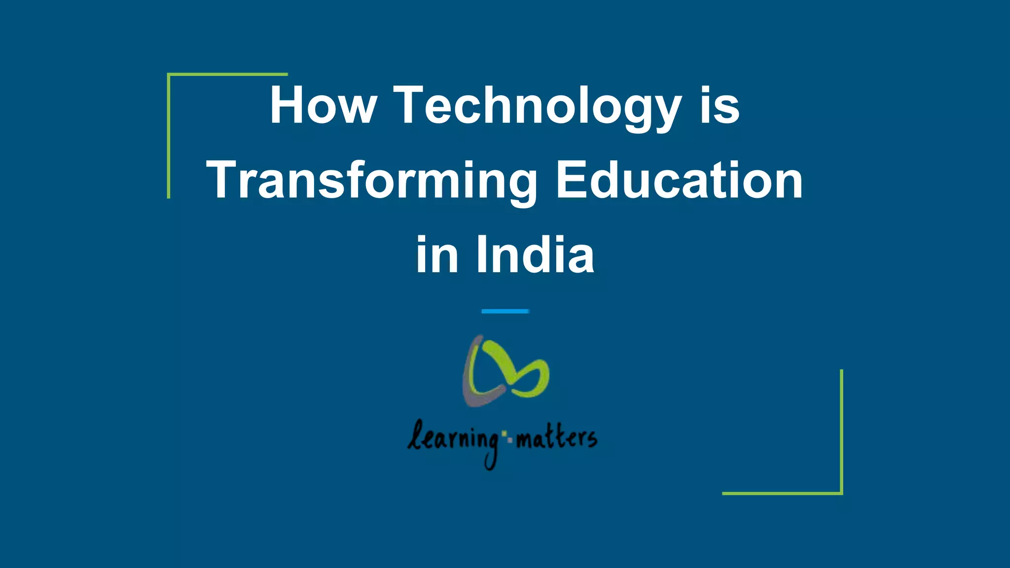 How is technology transforming education in India.pptx