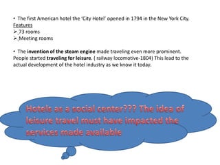 Hotel Industry - How it all began | PPT