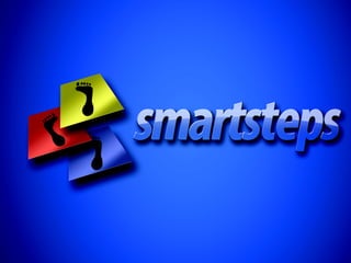 Smart Steps - How It Works | PPT