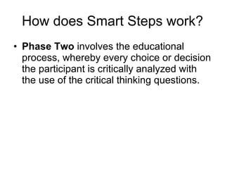 Smart Steps - How It Works | PPT