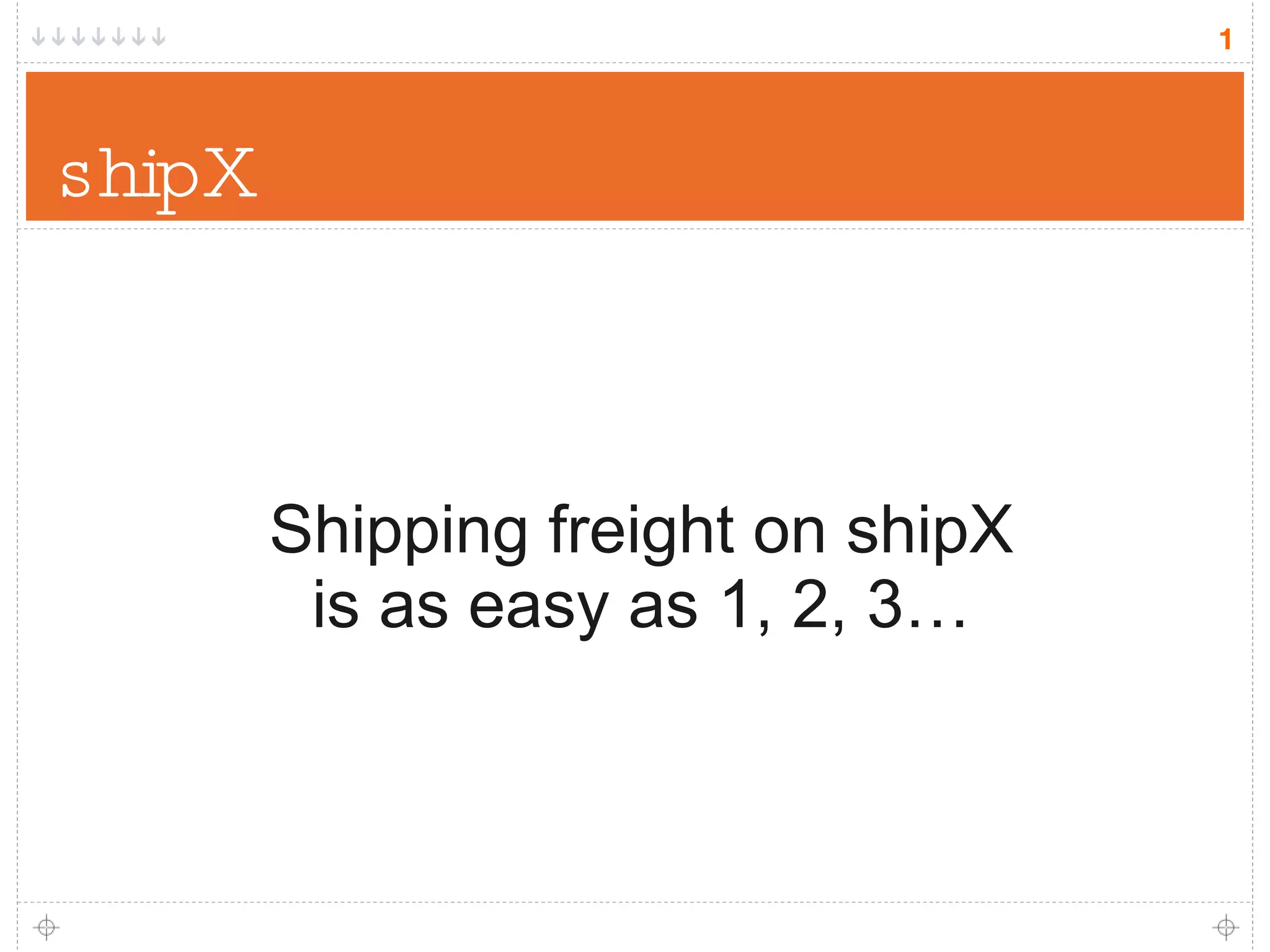 shipX - How it works | PPT