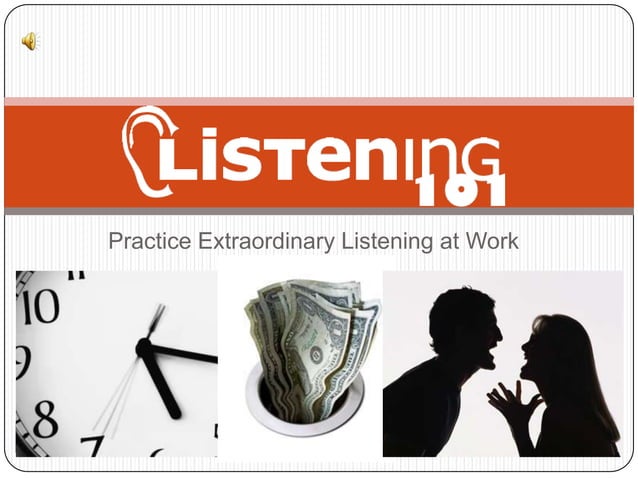 Listening 101 | PPTX