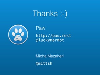 Paw + JavaScript Core Framework | PPT