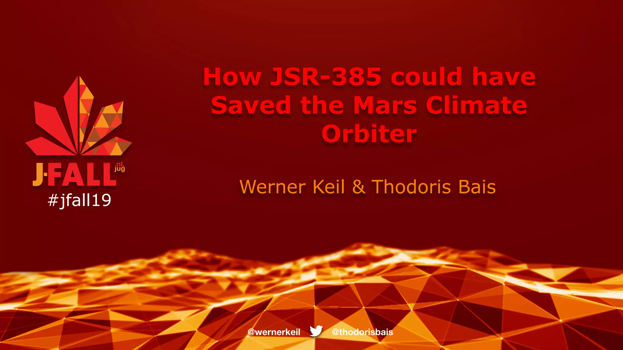 How JSR 385 could have Saved the Mars Climate Orbiter JFall 2019 | PPT