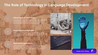 how language evolved through the time and the role of technology in the ...