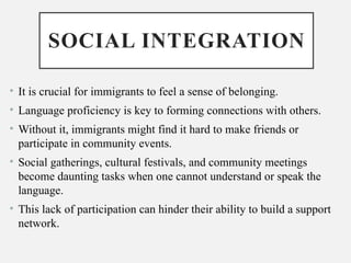 how language proficiency affects new immigrants.pptx