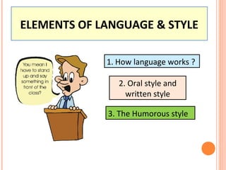 elements of language &style | PPT