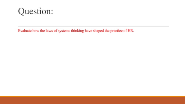 How laws of systems thinking shaped hr practice | PPT
