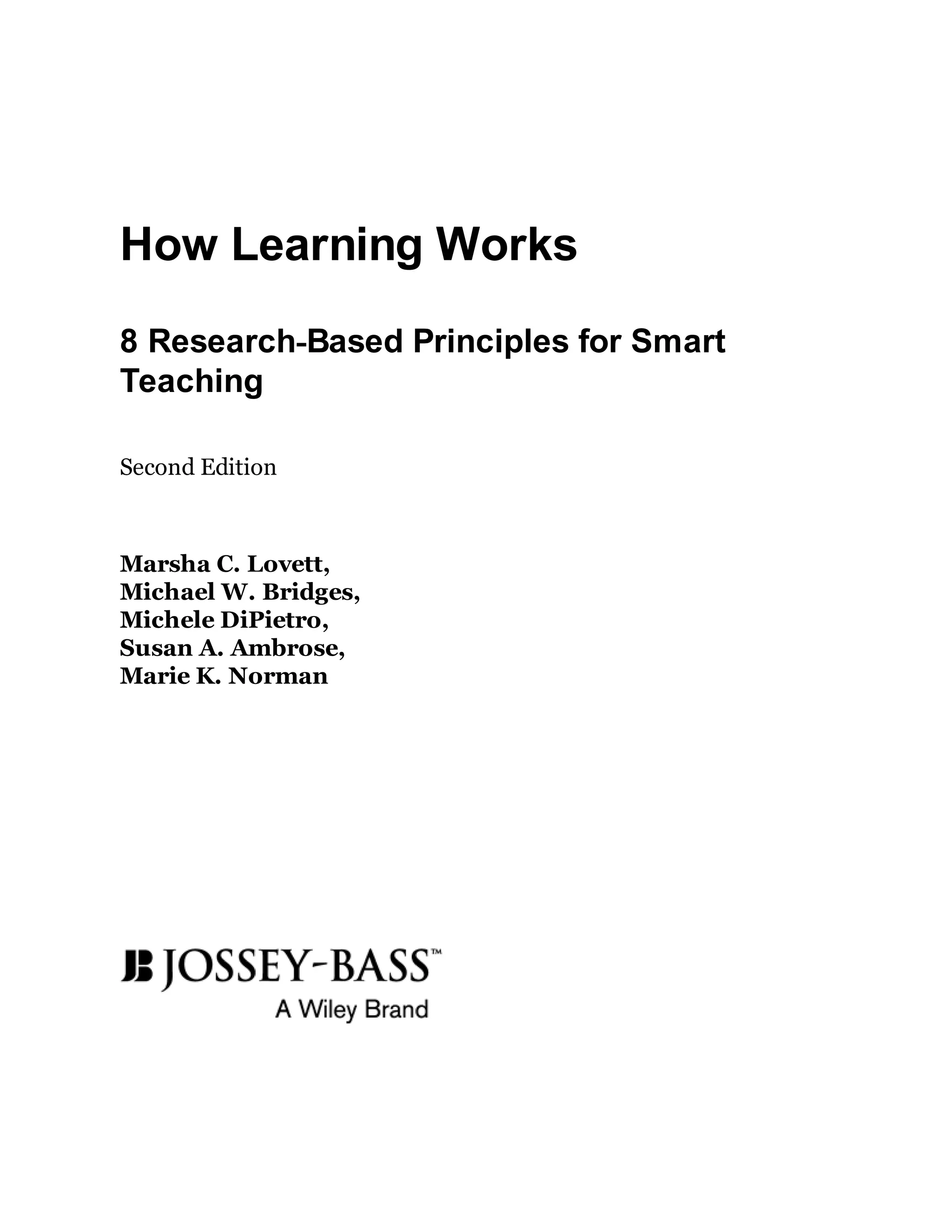 How Learning Works - Eight Research-Based Principles for Smart Teaching.pdf