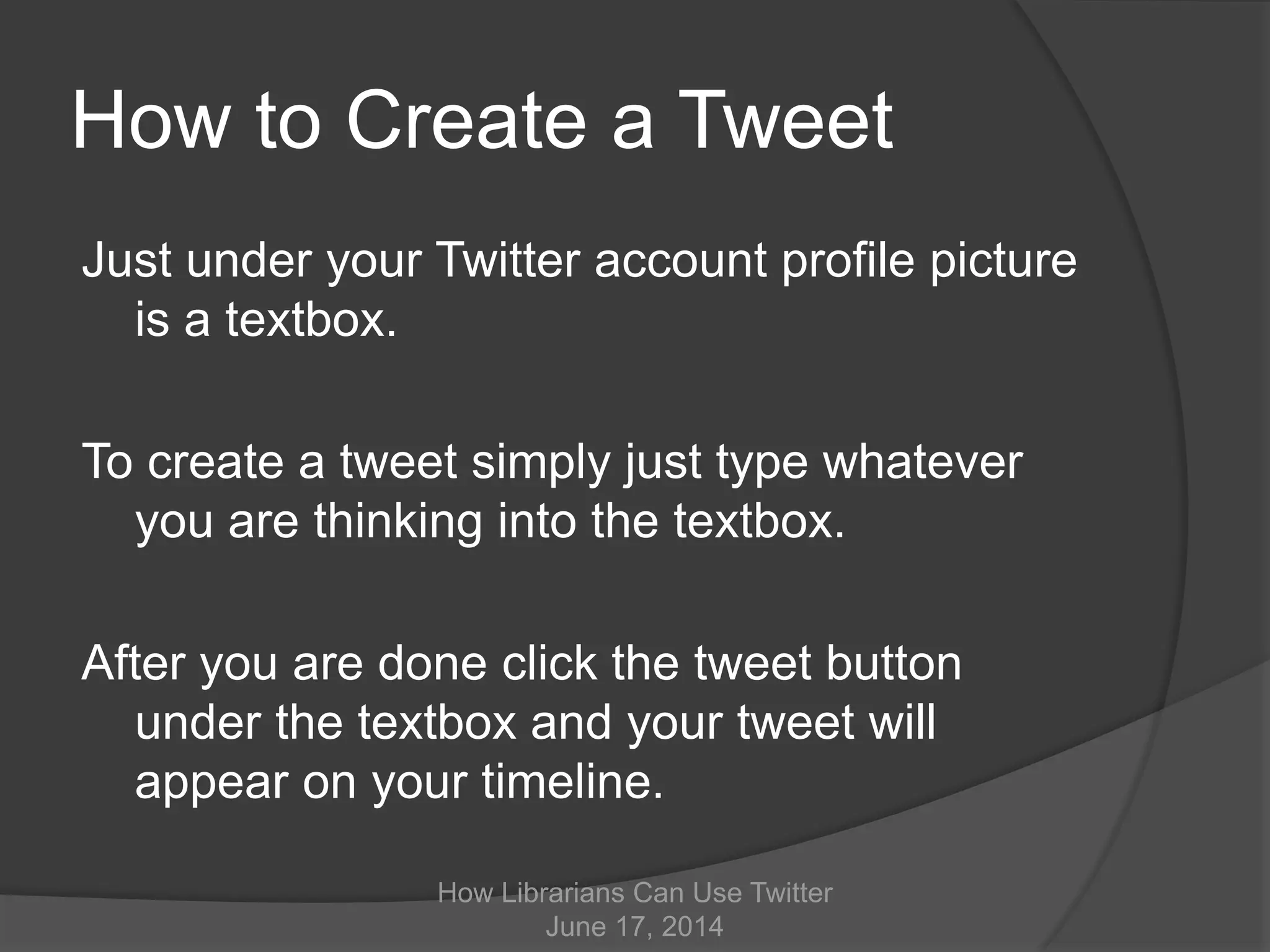 How librarians can use twitter | PPTX | Social Networking | Internet