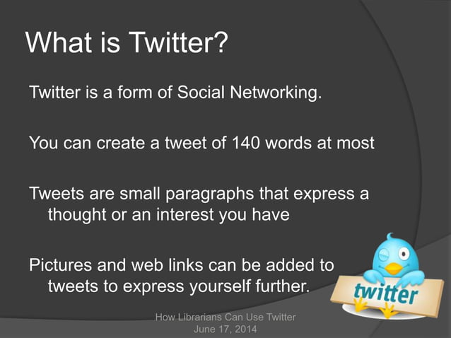 How librarians can use twitter | PPTX | Social Networking | Internet