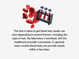 How long does it take to get blood test results? | PDF