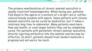 How Long Will It Take to Cure Seminal Vesiculitis? | PPTX