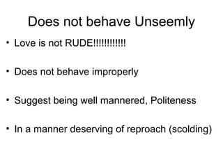 How love does not behave | PPT