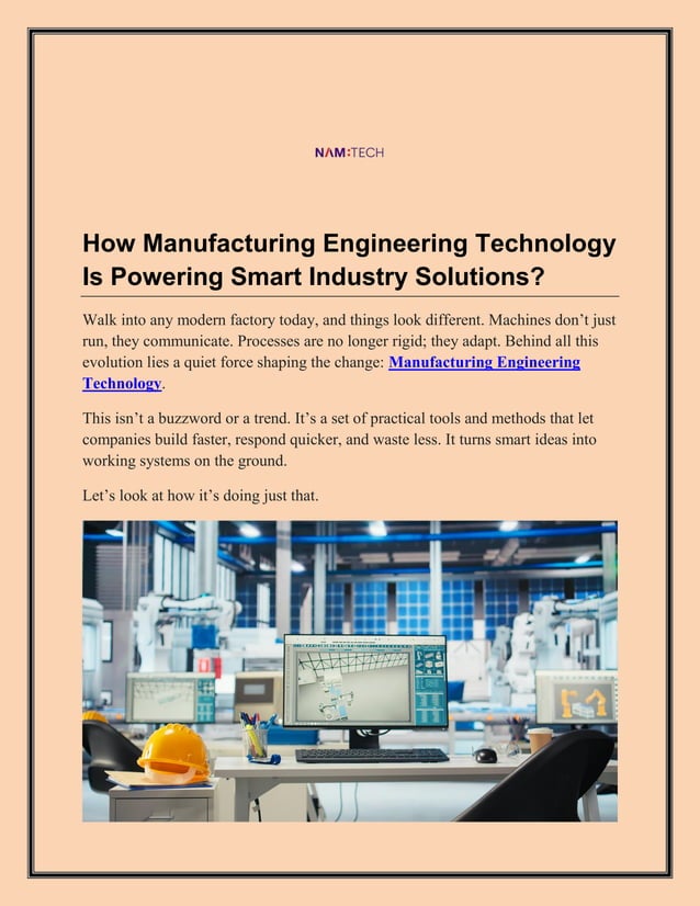 How Manufacturing Engineering Technology Is Powering Smart Industry Solutions? | PDF