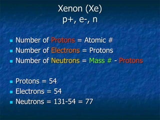 How many protons electrons and neutrons 1 | PPT