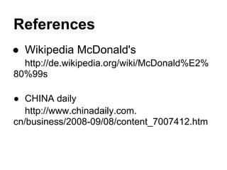 How mc donalds run in china | PPT
