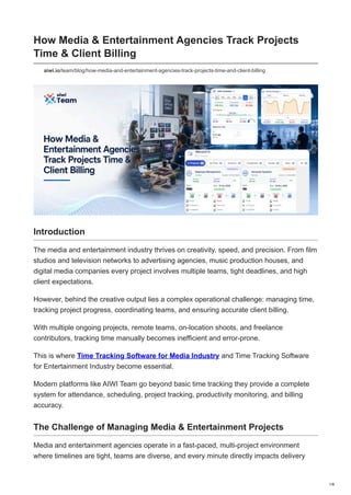 How Media & Entertainment Agencies Track Projects, Time & Client ...