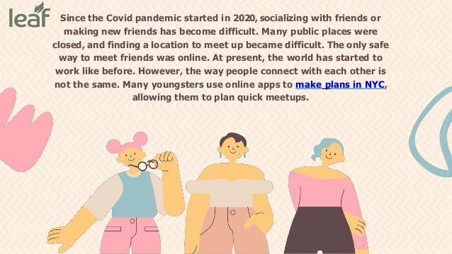 How meetup apps are a new way to plan group socializing | PPTX