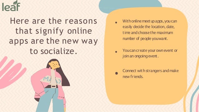 How meetup apps are a new way to plan group socializing | PPT