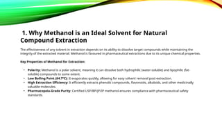 Why Methanol Is Key to Natural Compound Extraction | PPTX