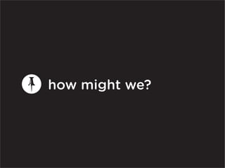 How Might We? | PDF