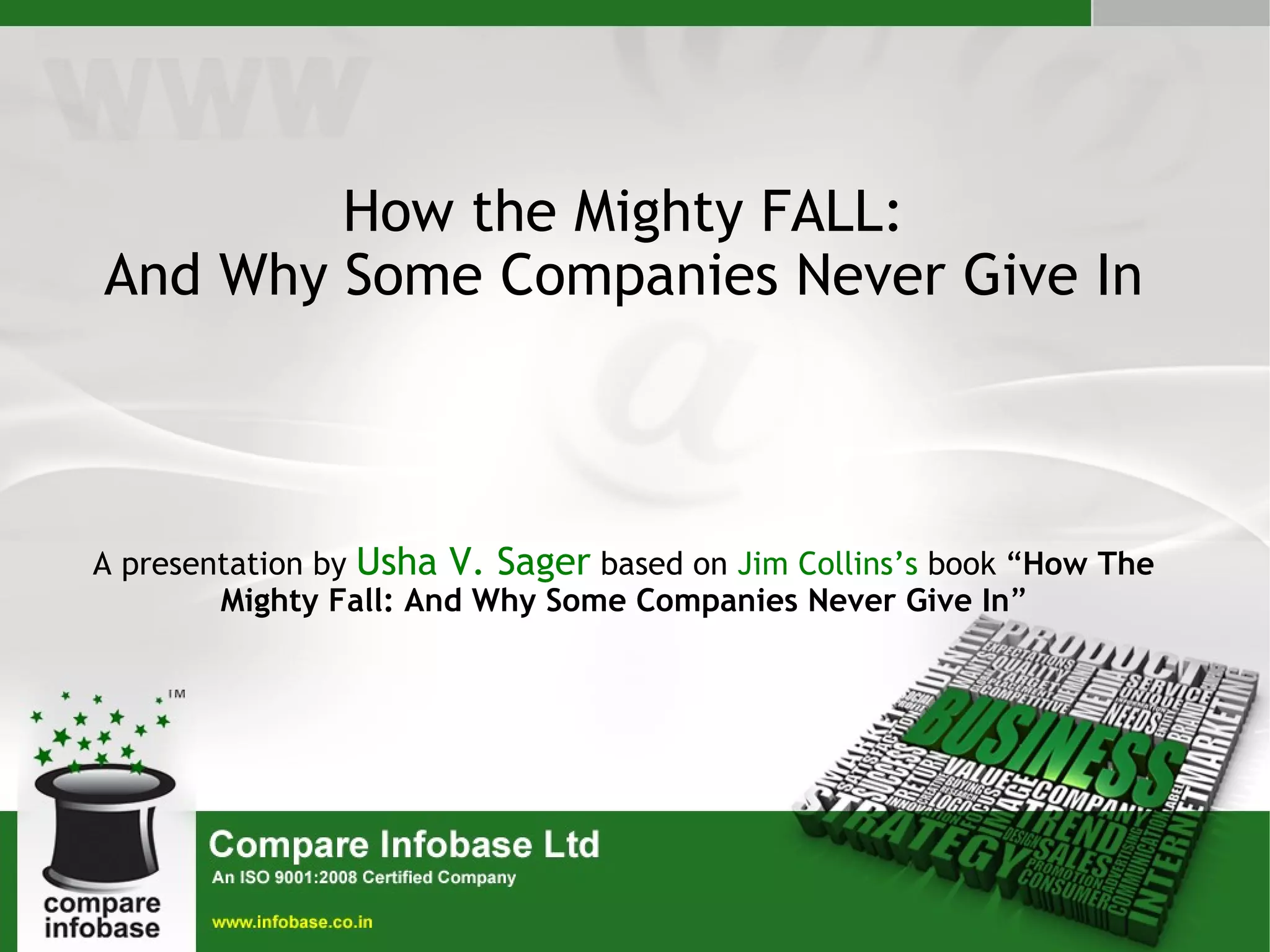 How the Mighty FALL And Why Some Companies Never Give In | PPT