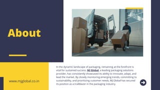 How MJ Global Leads the Packaging Industry.pdf