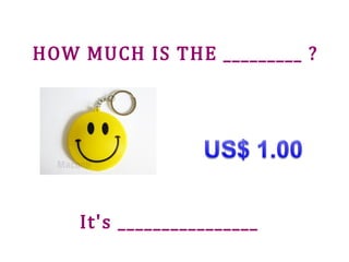 How much | PPT